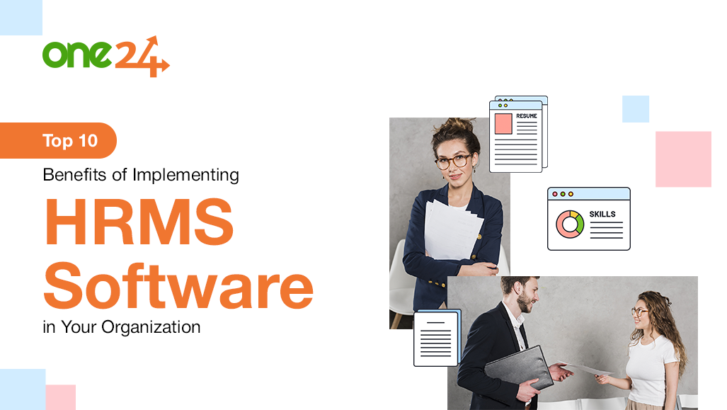 Top 10 Benefits of HRMS Software for Modern Organizations